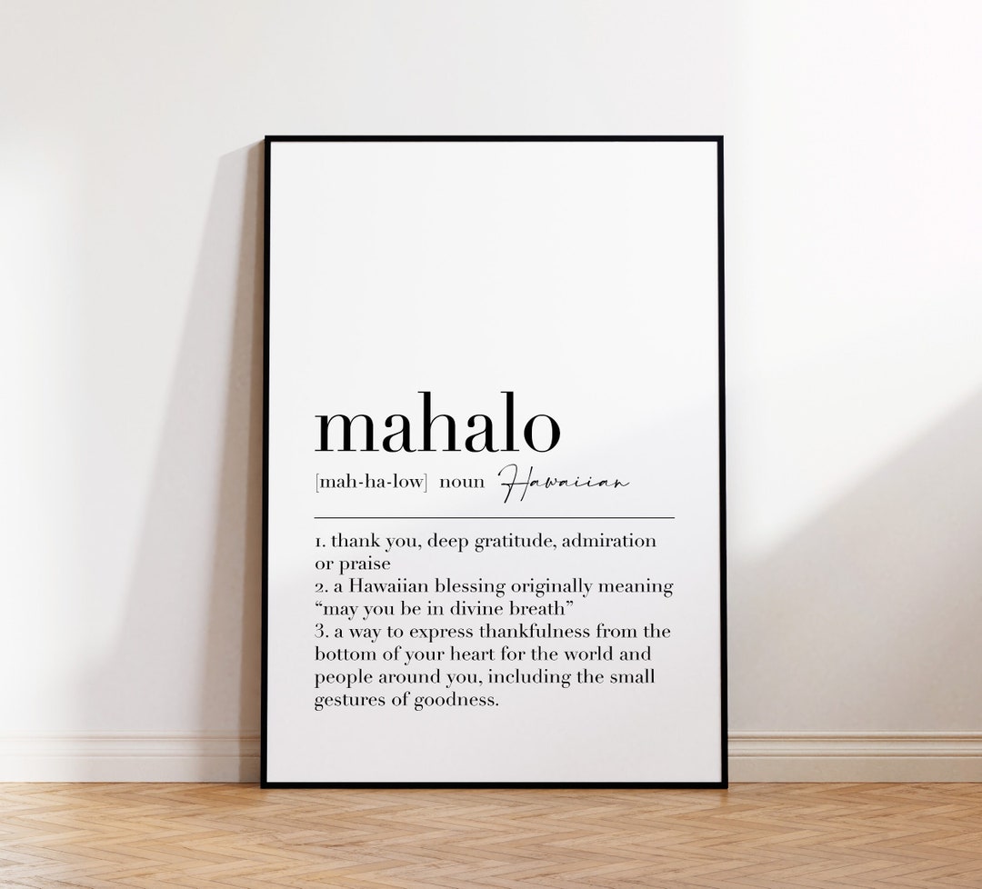 Mahalo, Mahalo Poster, Mahalo Print, Mahalo Definition Print, Hawaiian ...