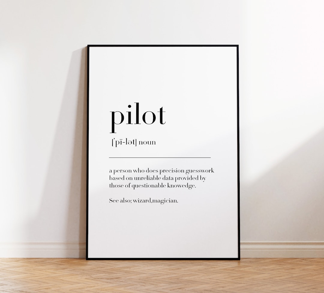 Pilot Definition Print, Pilot Print, Gift for Pilot, Pilot Gift, Pilot ...