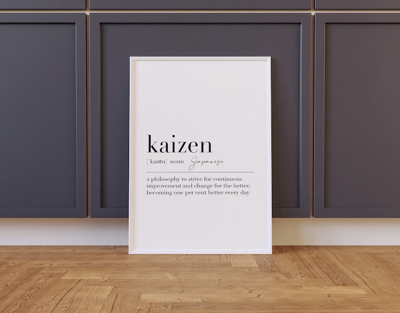 Kaizen, Kaizen Poster, Kaizen Quote Print, Kaizen Definition Poster ...