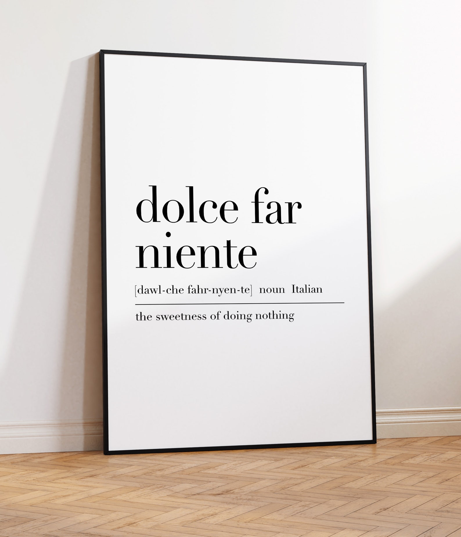 Dolce Far Niente Poster, Dolce Far Niente Definition Print, Italian ...