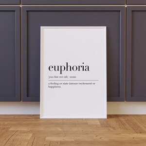 Euphoria, Euphoria Definition Print, Euphoria Quote Wall Art, Living ...