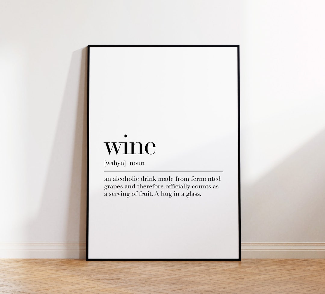 Wine Definition Print, Wine, Wine Print, Wine Wall Art, Wine Quote ...