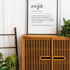 Eejit Definition Print Irish Poster Eejit Print Scottish - Etsy