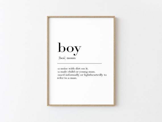 Boy Boy Print Boy Poster Boy Definition Boy Definition - Etsy