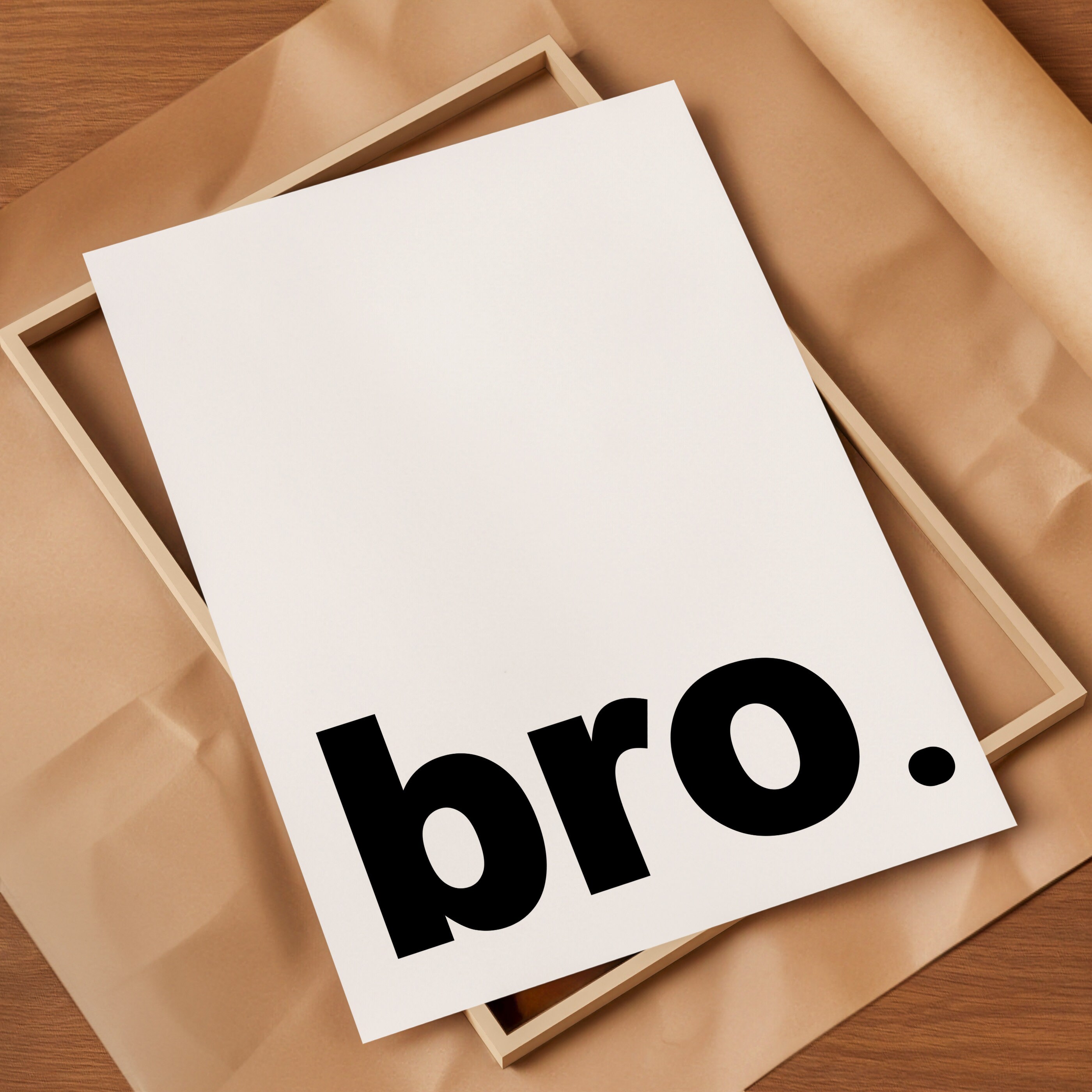 Bro, Bro Print, Bro Poster, Bro Sign, Bro Wall Decor, Black and White ...