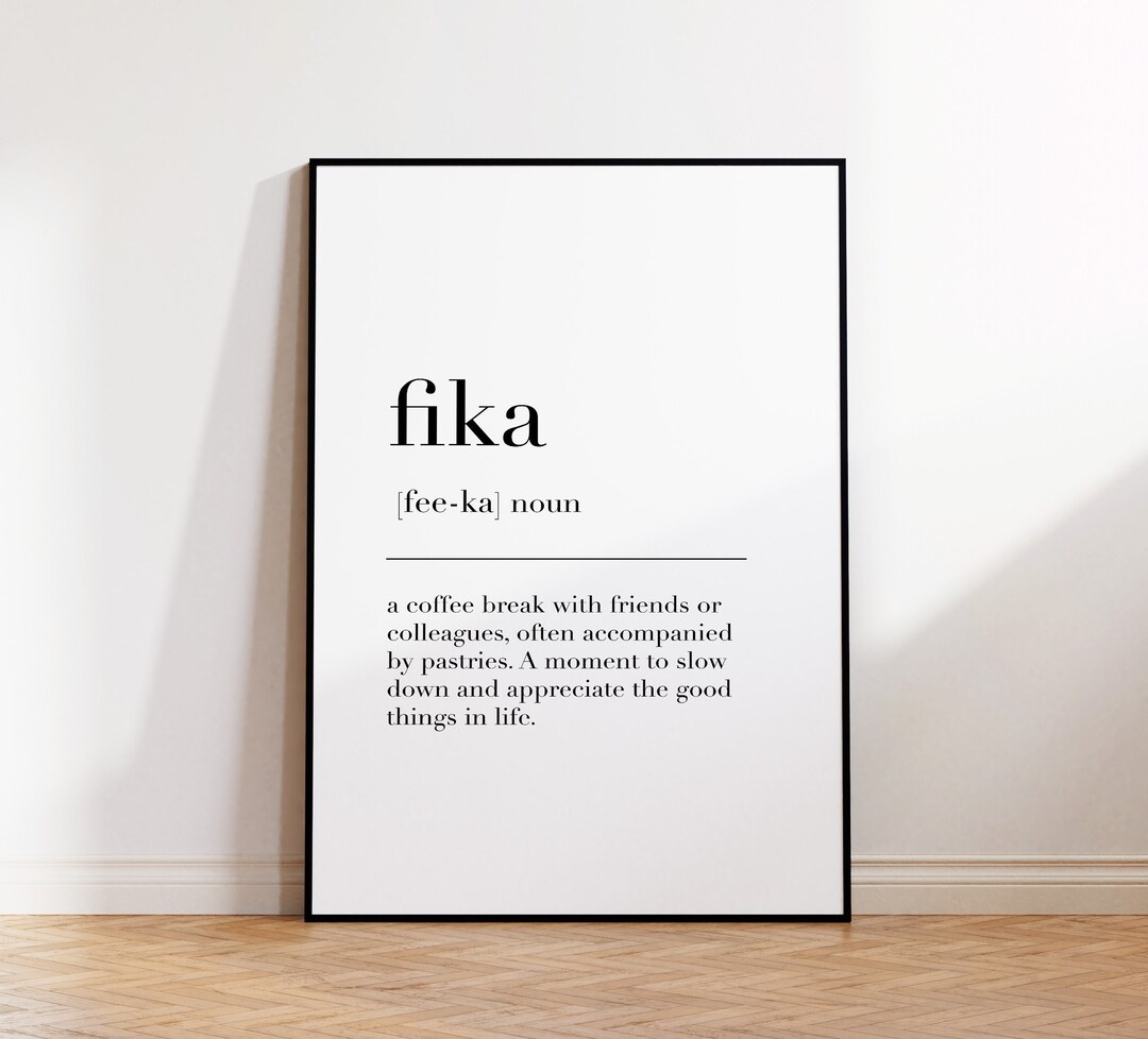 Fika Poster, Fika Print, Definition Poster, Scandinavian Art, Fika Wall ...