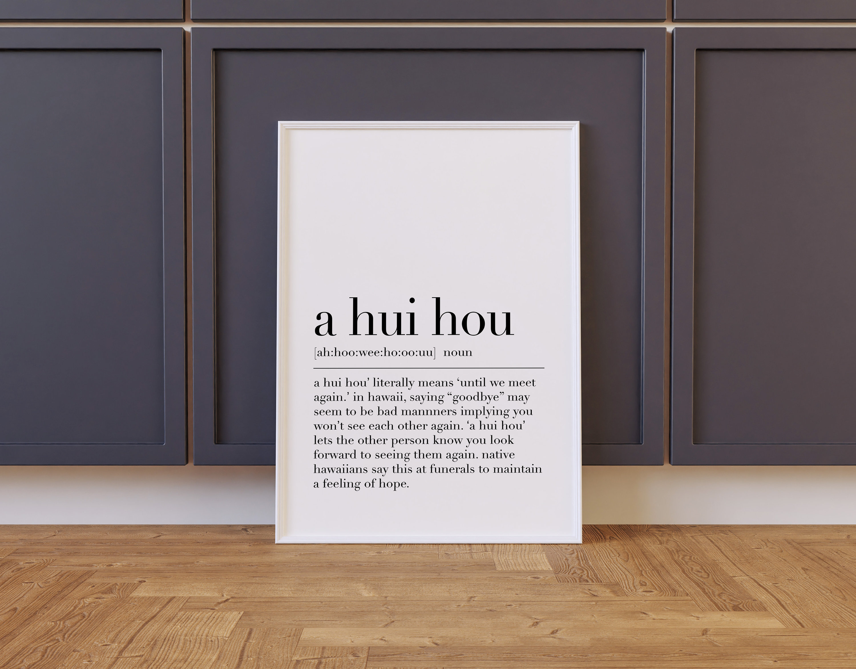 A Hui Hou Definition Print, A Hui Hou Poster, Hawaiian Prints, A Hui ...
