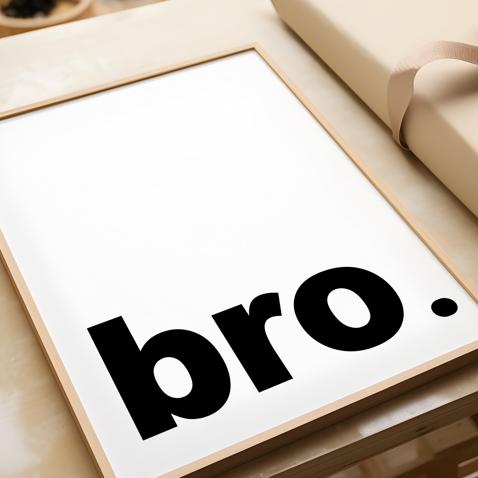 Bro, Bro Print, Bro Poster, Bro Sign, Bro Wall Decor, Black and White ...