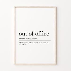 Out of Office Poster, Out of Office Definition Print, Office Wall Art ...