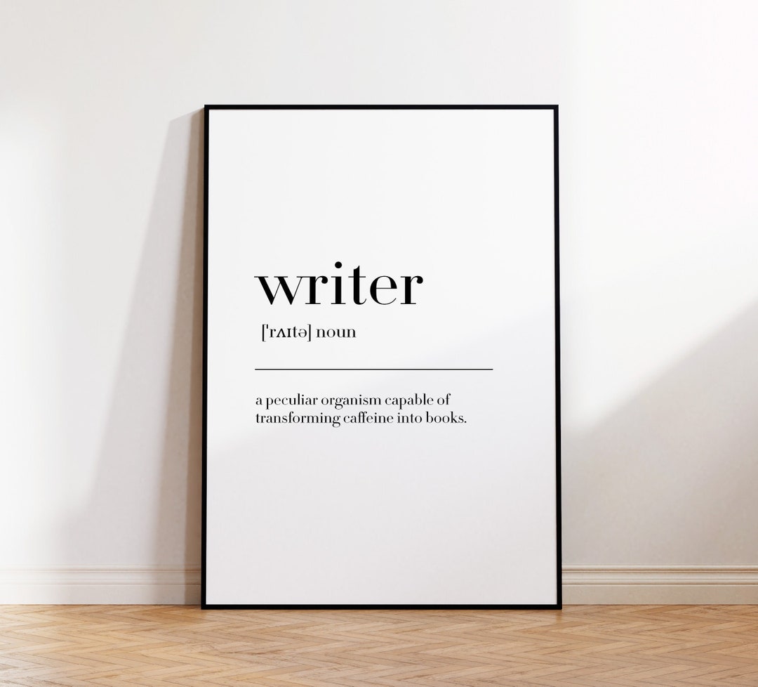 Writer Definition Print, Writer Print, Writer Poster, Gift for Writer ...