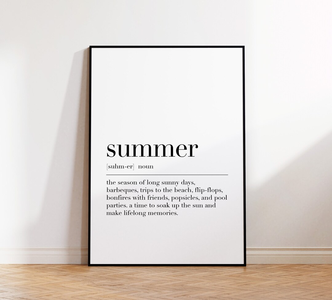 Gift for Summer, Summer Definition Print, Summer Wall Art, Summer Print ...