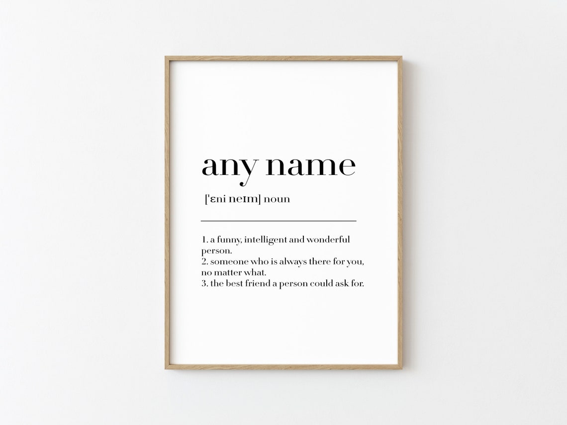 Personalized Name Definitionany Name Printbest Friend - Etsy