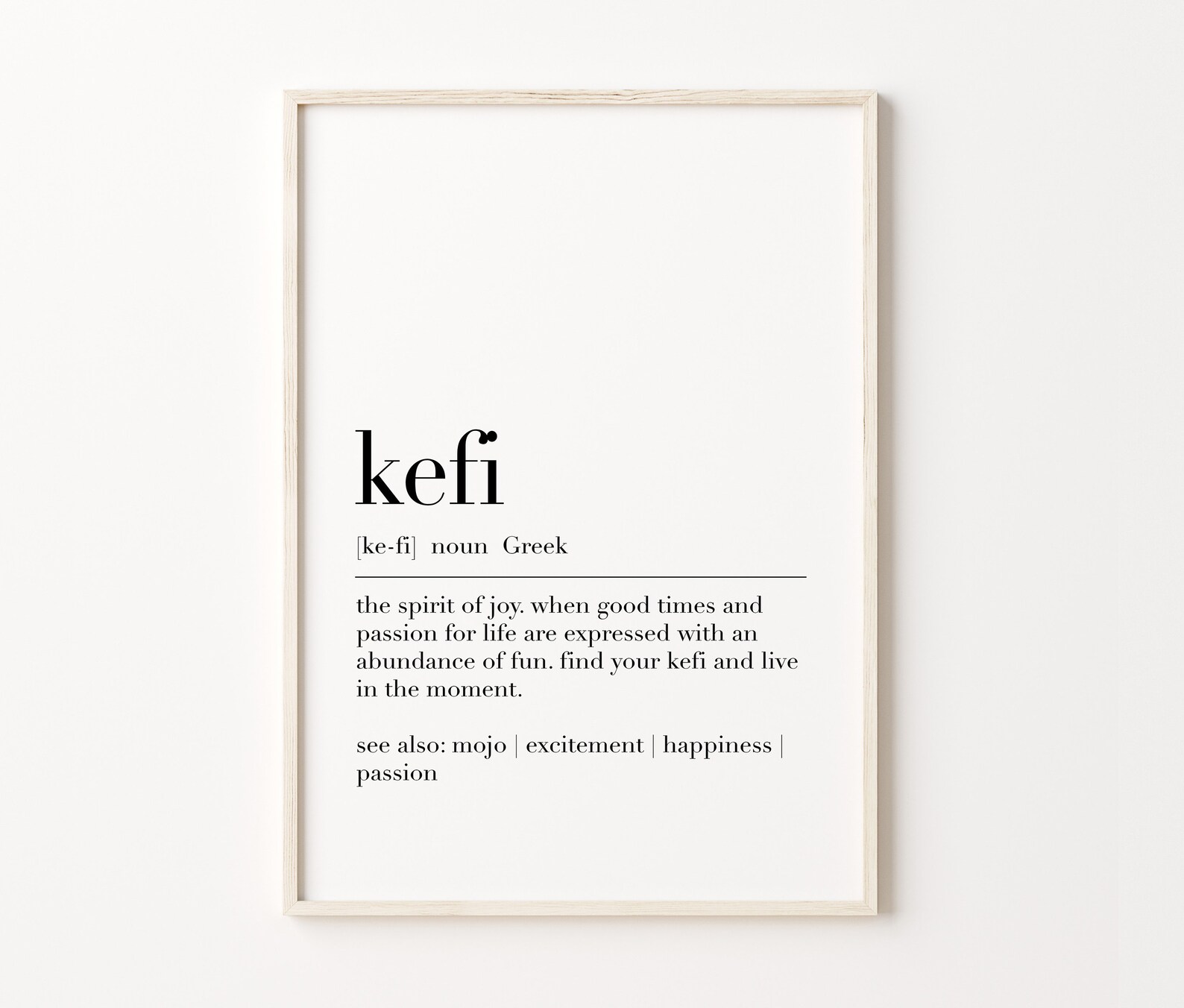 Kefi Print, Kefi Definition Poster, Kefi Quote Wall Art, Greek Decor ...