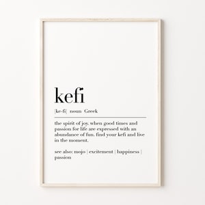 Kefi Print, Kefi Definition Poster, Kefi Quote Wall Art, Greek Decor, Kefi Printable Art ...