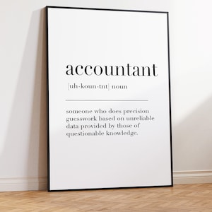 Accountant, Accountant Print, Accountant Poster, Accountant Definition ...