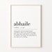 Abhaile Definition, Abhaile Poster, Abhaile Sign, Irish Home Decor ...
