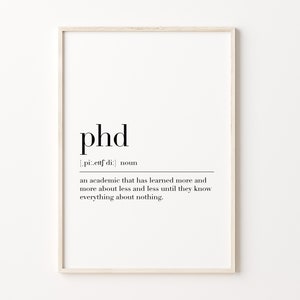 Phd, Phd Definition Print, Phd Quote Poster, Printable Print, Phd Quote ...