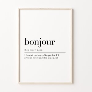 Gift for Bonjour, Bonjour Definition Print, Bonjour Wall Art, Bonjour ...
