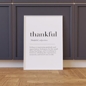 Thankful, Thankful Print, Thankful Poster, Thankful Definition ...