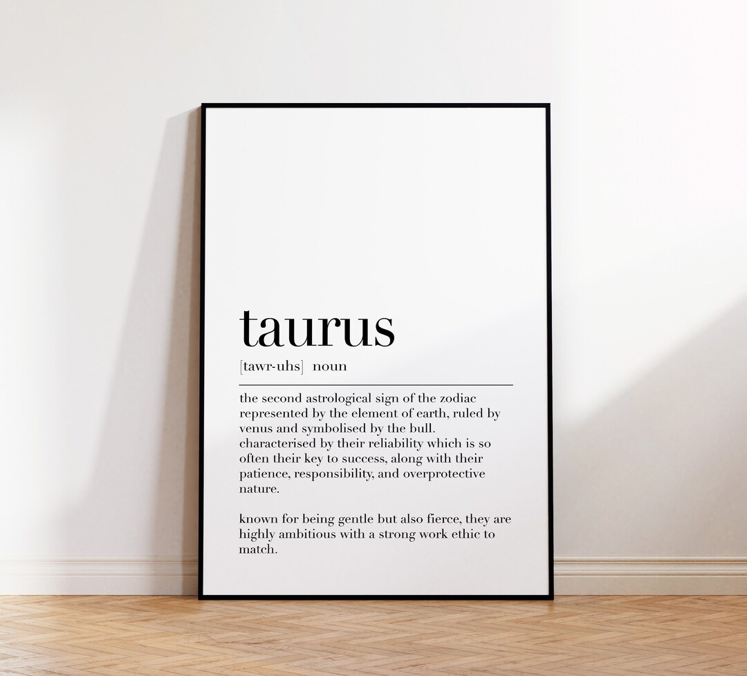 Taurus, Taurus Poster, Taurus Wall Art, Taurus Definition Print, Taurus ...