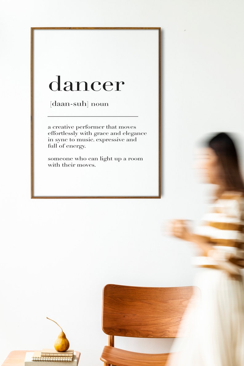 Gift for Dancer Dancer Definition Print Dancing Wall Art - Etsy