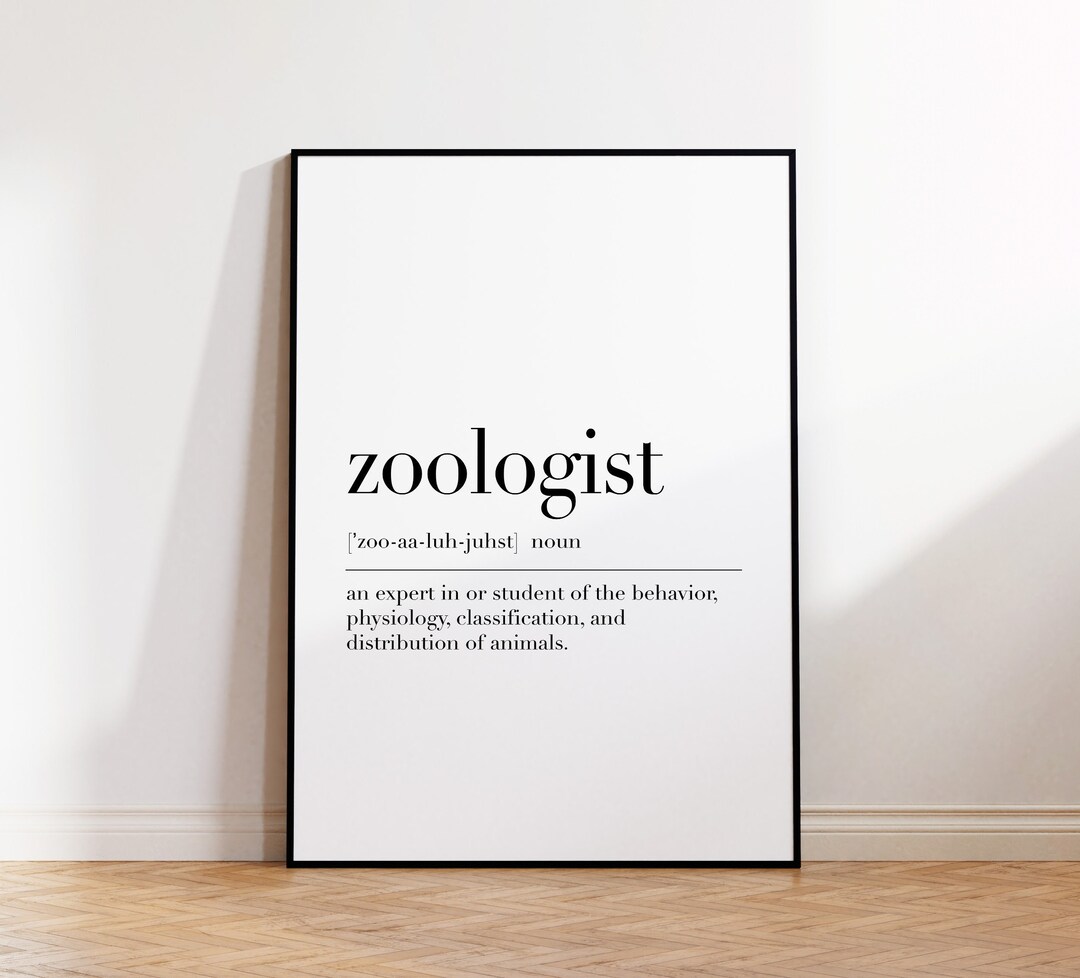 Zoologist Definition Print, Zoologist Quote, Zoologist Poster ...