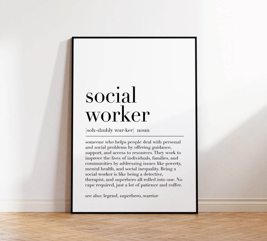 Social Worker Poster, Social Worker Definition Print, Social Worker ...