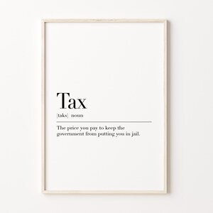 Tax, Tax Print, Tax Poster, Tax Definition Poster, Accountant Office ...