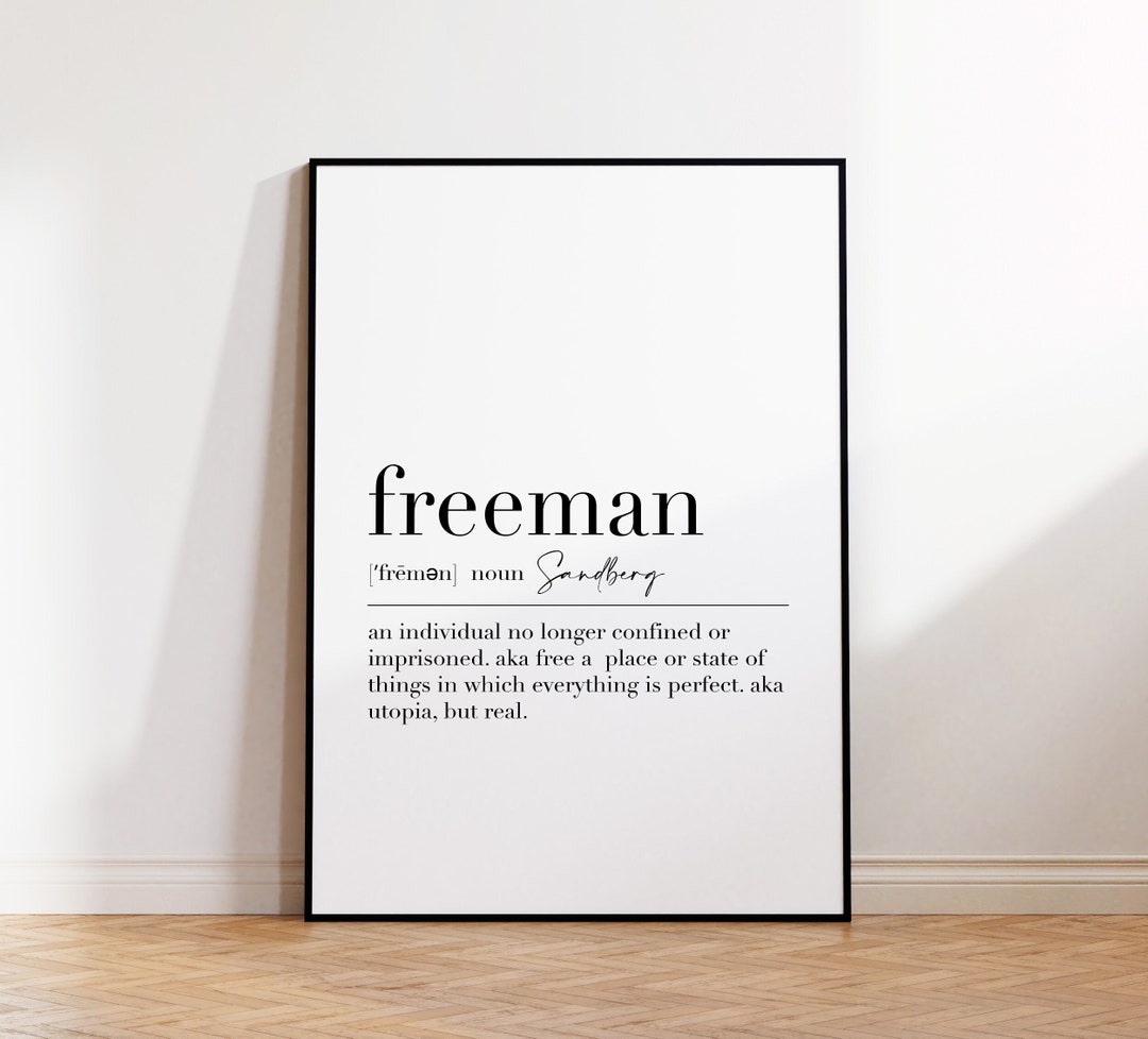 Freeman, Freeman Poster, Freeman Print, Freeman Definition Print ...