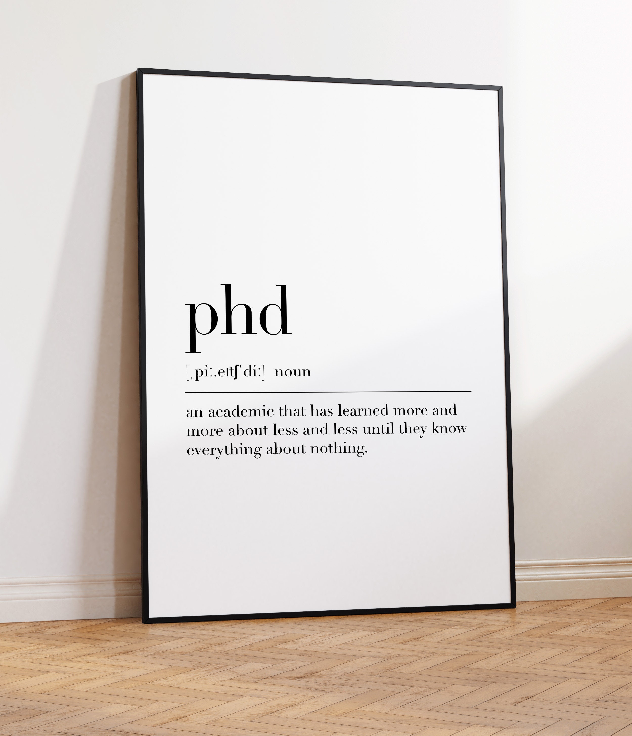 Phd, Phd Definition Print, Phd Quote Poster, Printable Print, Phd Quote ...