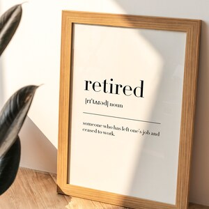 Retired Definition Print, Retirement Poster, Retired Print, Gift for ...