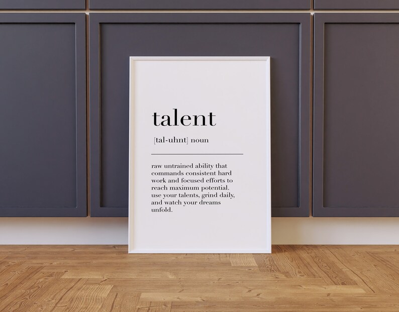 Talent, Talent Print, Talent Poster, Talent Definition Print, Talent ...