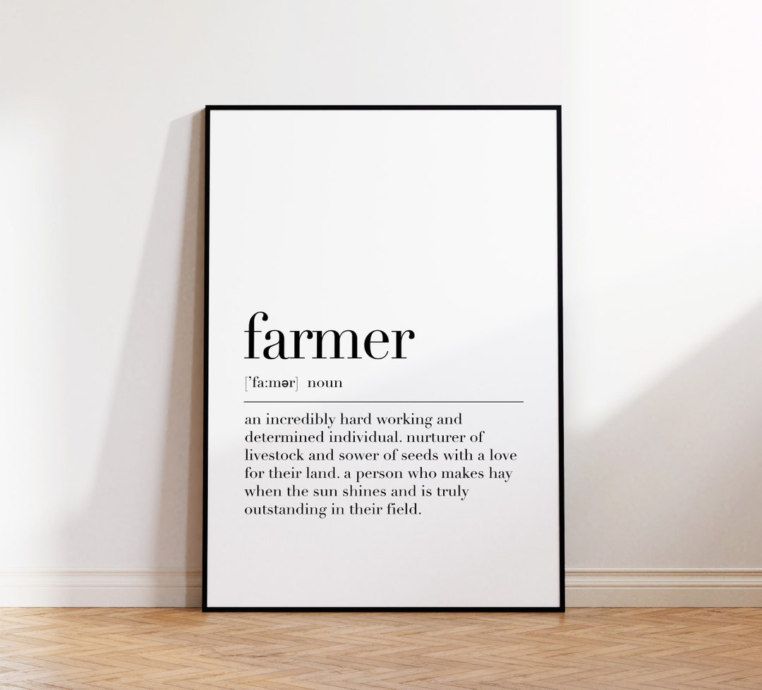 Farmer Definition Print, Farmer Quote Wall Art, Farmer Poster ...
