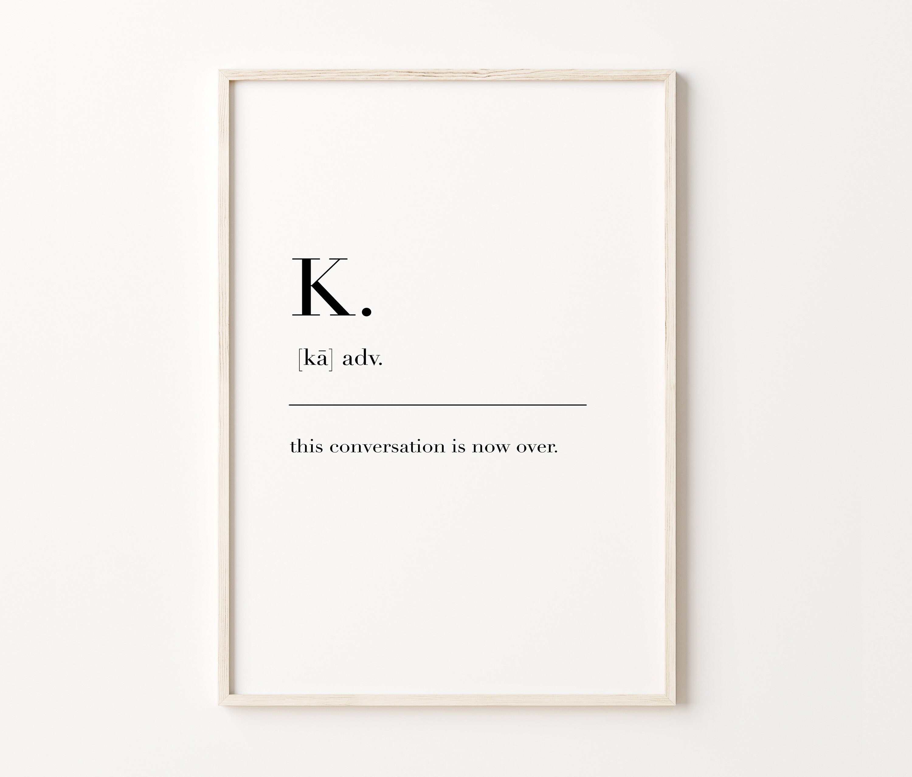 K. Print, K. Poster, Conversation Print, Definition Print, Funny Print ...