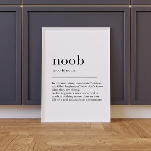 Noob, Noob Print, Noob Poster, Noob Definition, Noob Wall Decor Poster ...