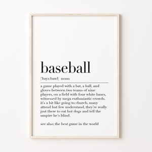 Baseball, Baseball Poster, Baseball Definition, Baseball Quote Print ...