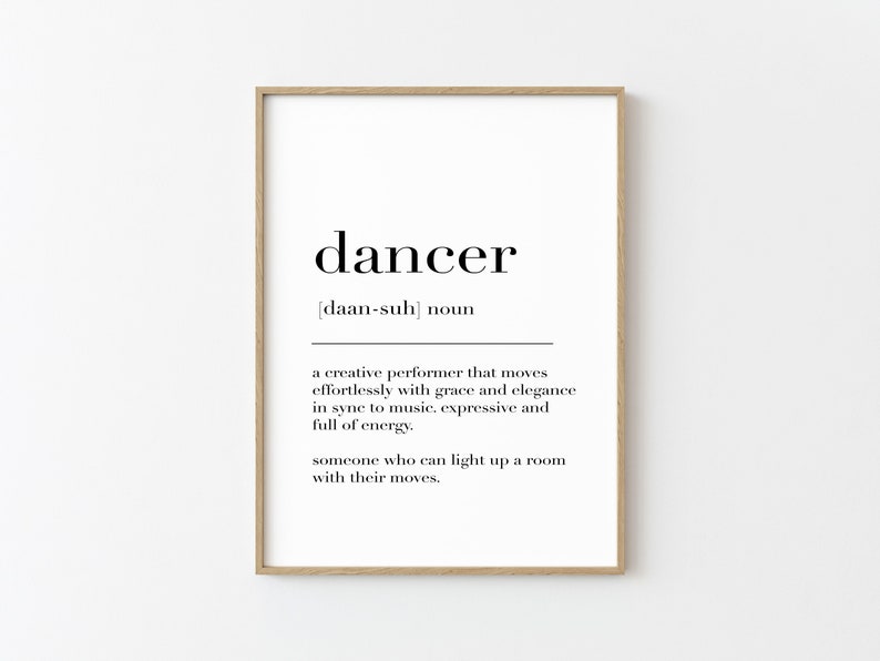 Gift for Dancer Dancer Definition Print Dancing Wall Art - Etsy