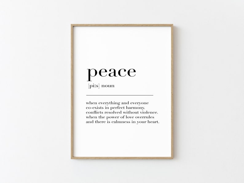 Peace Peace Print Peace Poster Peace Sign Peace Definition - Etsy