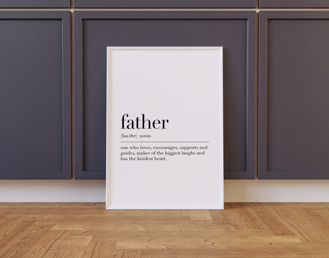Father, Father Definition, Father Quote Print, Family Gifts, Gift for ...