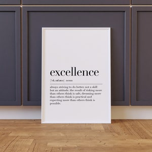 Excellence, Excellence Definition Print, Excellence Wall Art, Quote ...