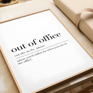 Out of Office Poster, Out of Office Definition Print, Office Wall Art ...
