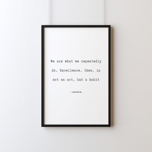 EXCELLENCE IN HABITS Aristotle Inspirational Quote Home - Etsy