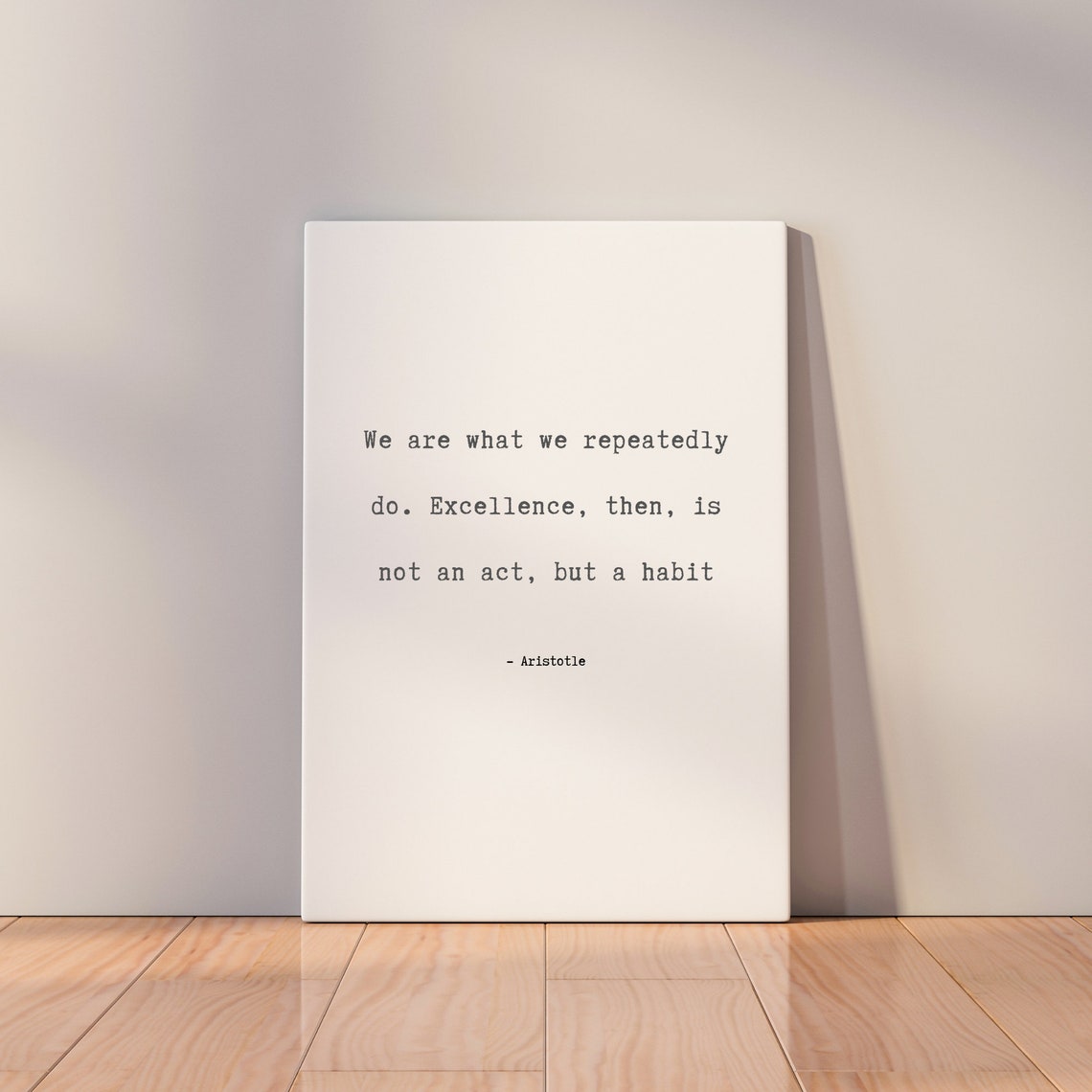 EXCELLENCE IN HABITS Aristotle Inspirational Quote Home - Etsy