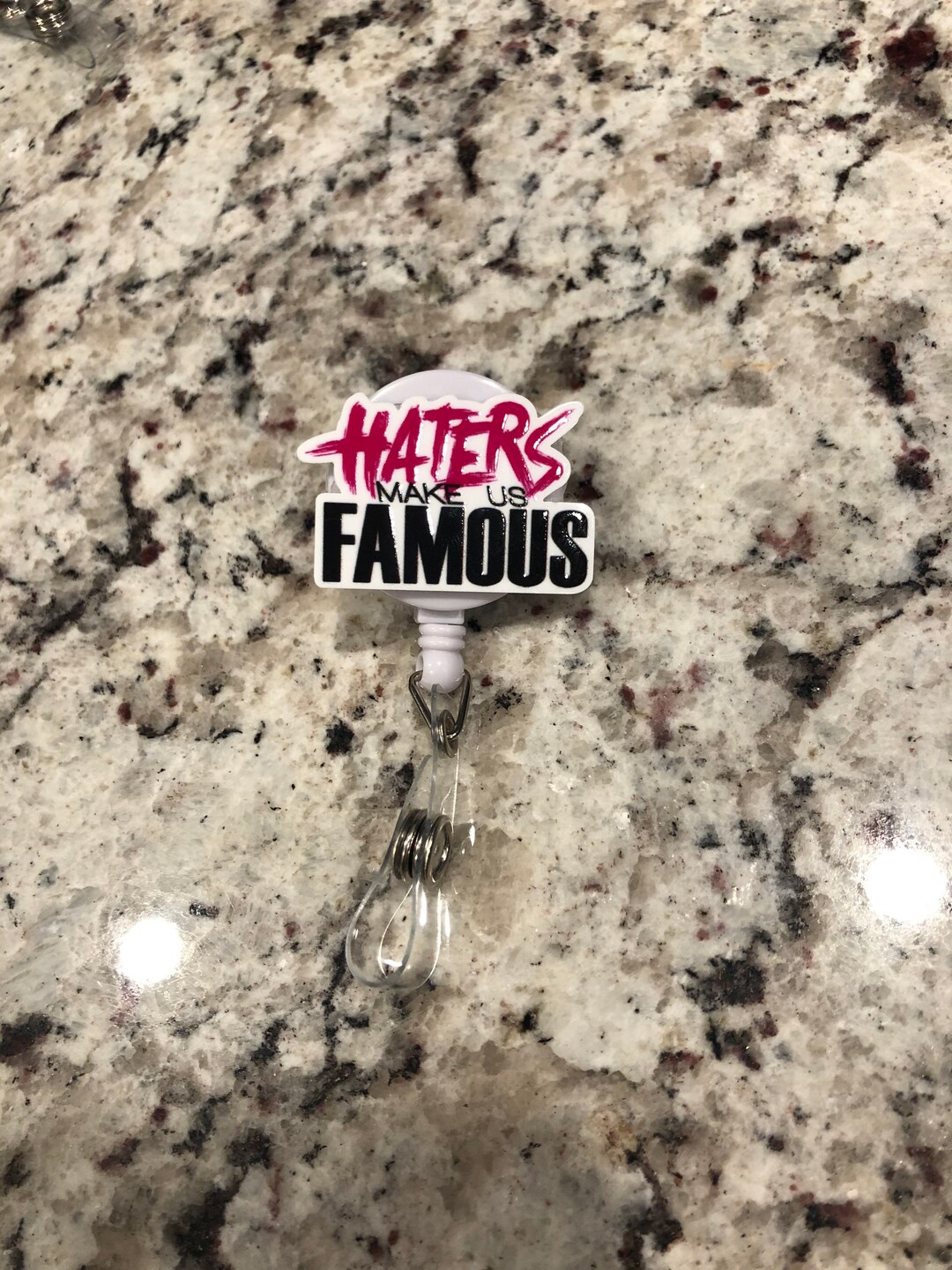 Haters Make Us Famous Badge Reel// ID Holder - Etsy