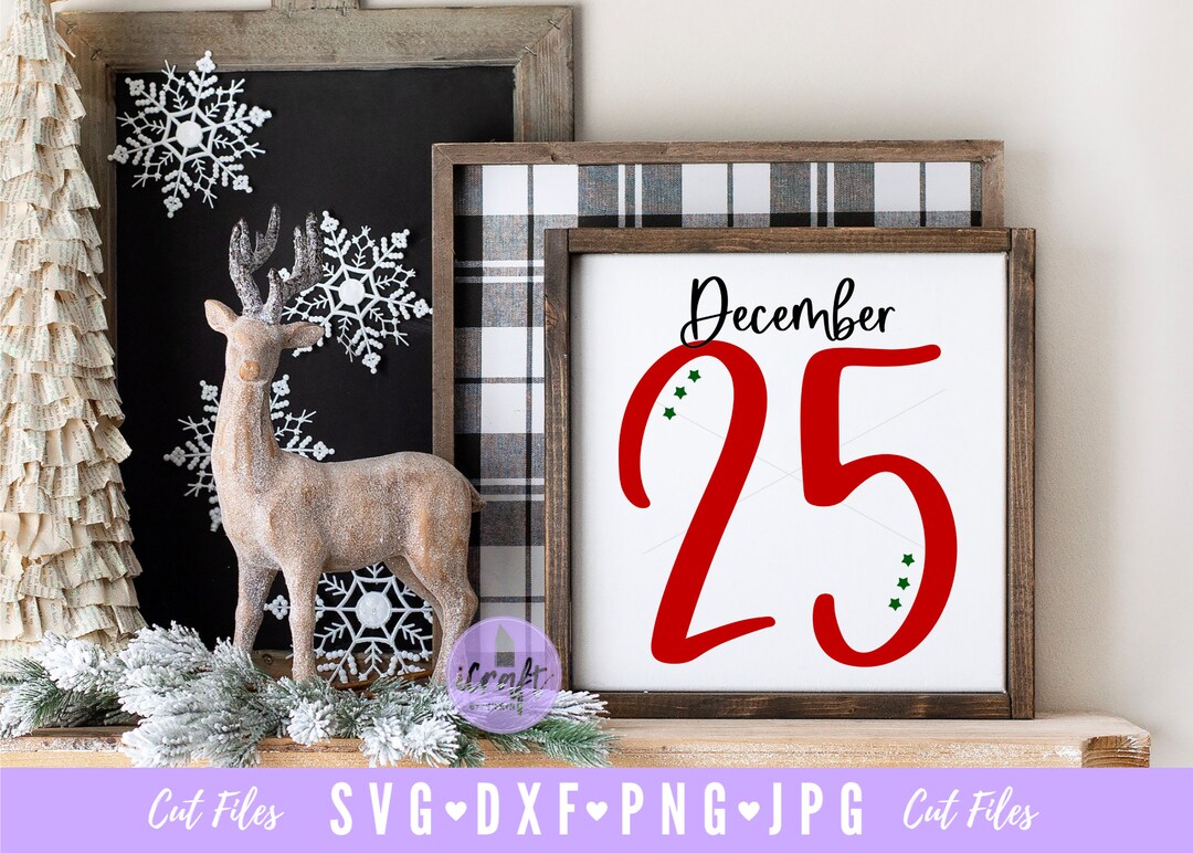 December 25 SVG 25th of December Svg Happy Holidays Svg - Etsy
