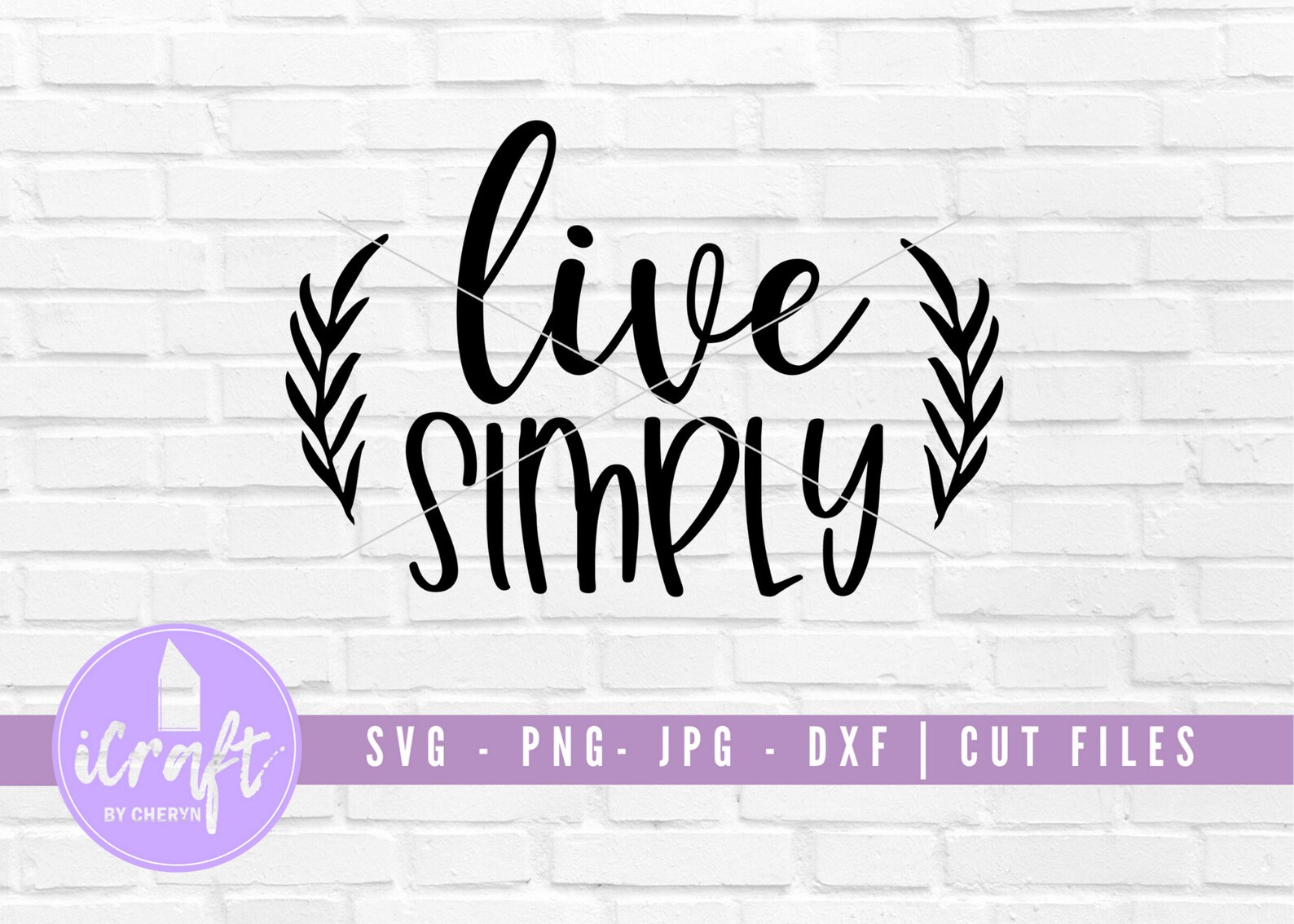 Live Simply SVG Inspirational Svg Home Sign Svg Home Decor - Etsy