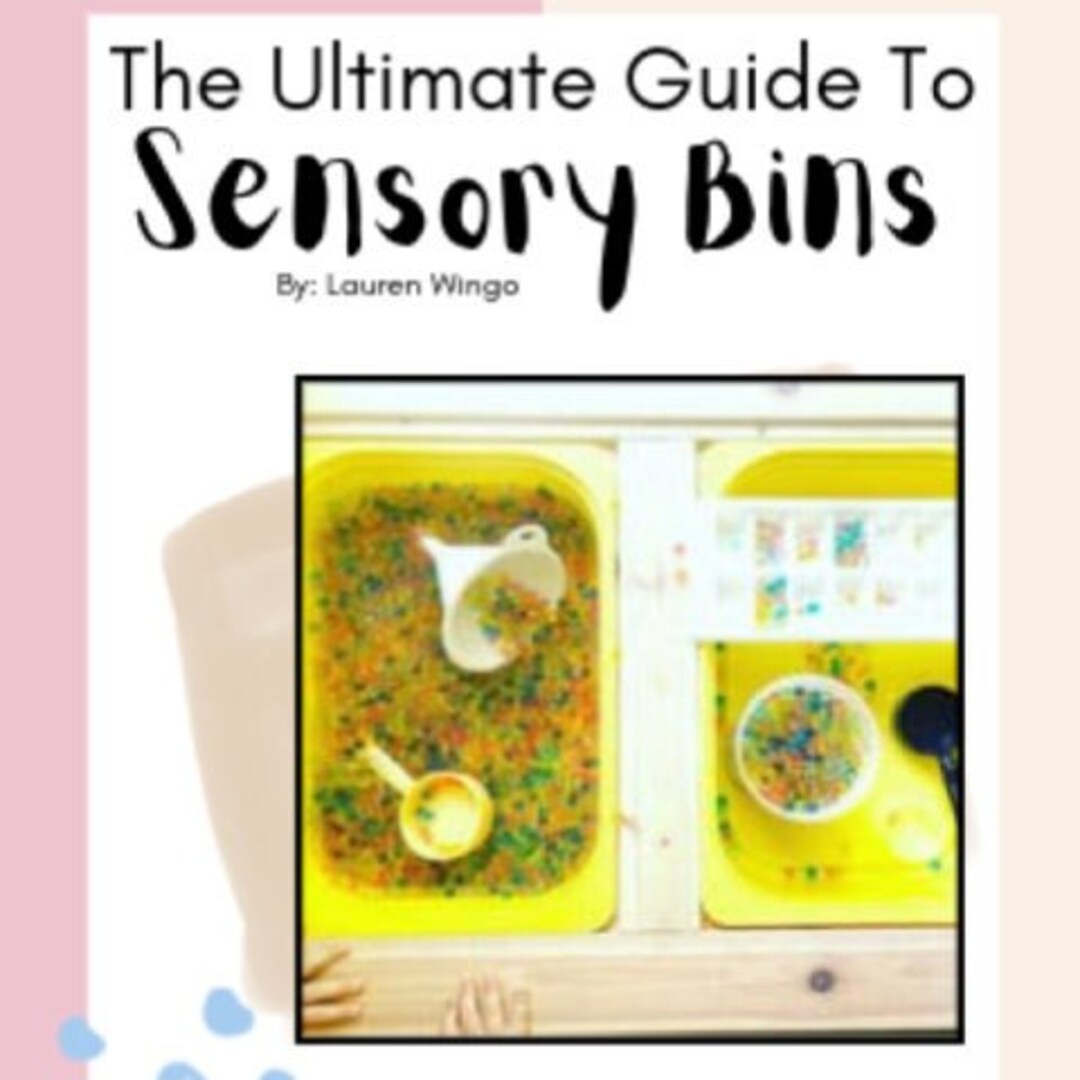 The Ultimate Guide to Sensory Bins Ebook - Etsy