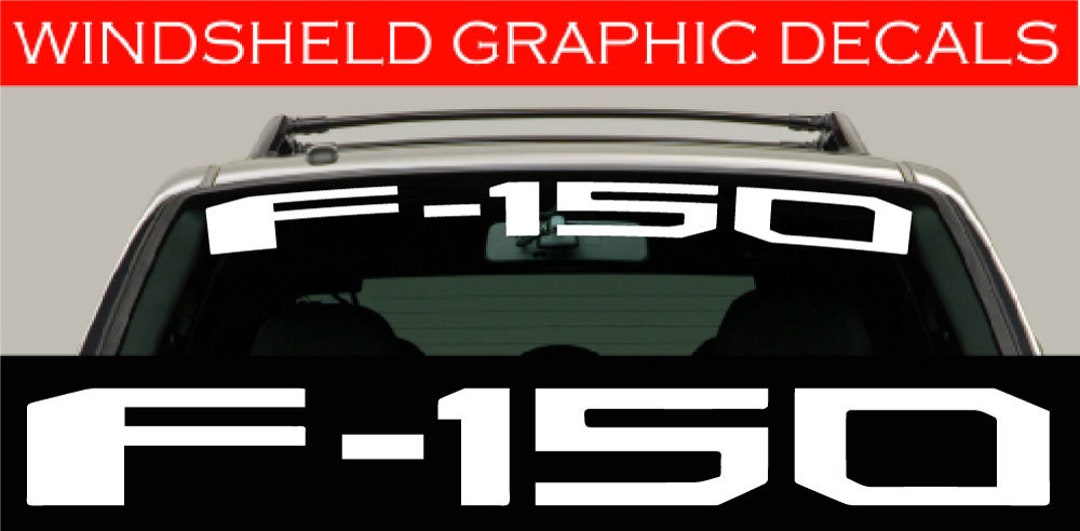 Ford F150 Windshield Banner Windshield Decal Windshield Sticker - Etsy