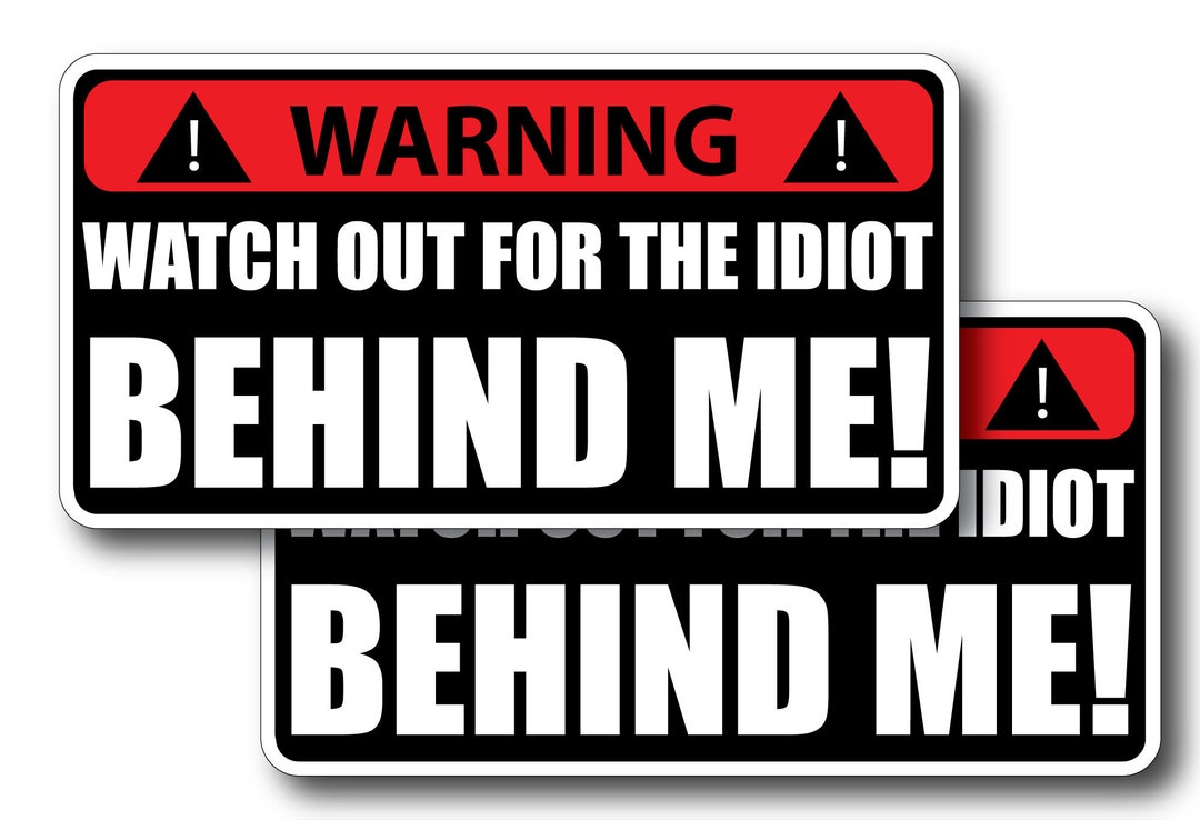 Warning Watch Out for the Bumper Sticker Vinyl Decal Sticker Humour ...