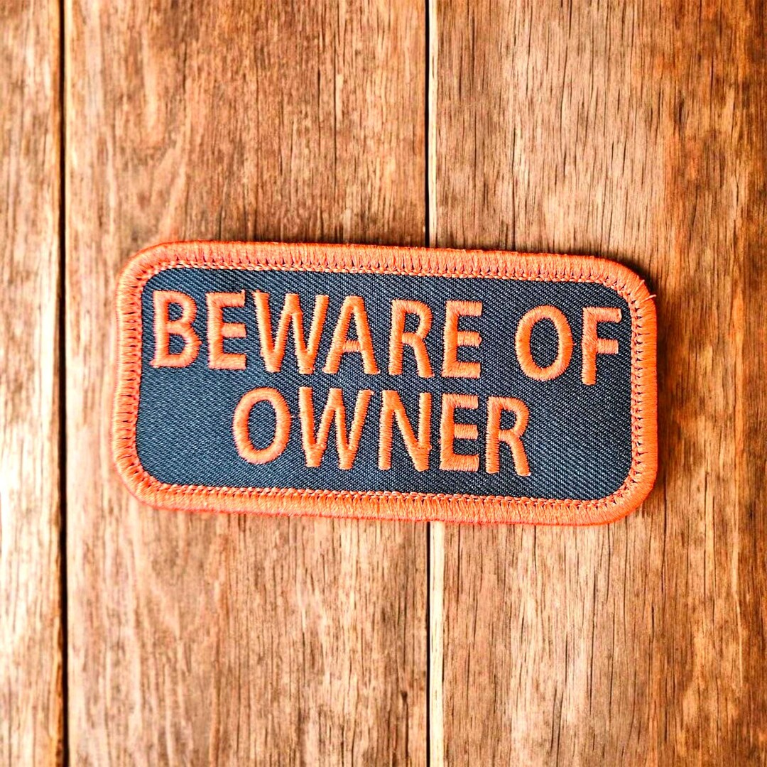 Beware of Owner Pet Patch for Dog Vests, Sew-on or Hook Patches for ...